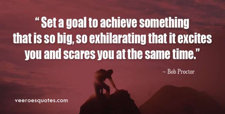 Bob Proctor Quote on Goal Setting and Achieving | VeeroesQuotes