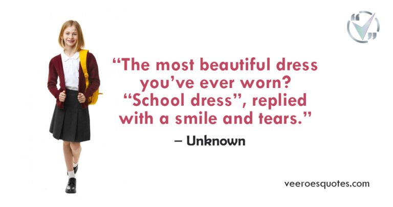 School Uniform Quotes: Cute, Missing, Positive, Negative, Funny