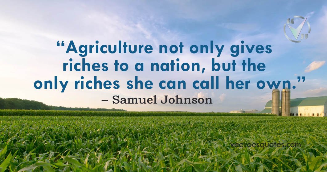 Farmers Quotes on Agriculture, Respect, Farm Life, Gratitude
