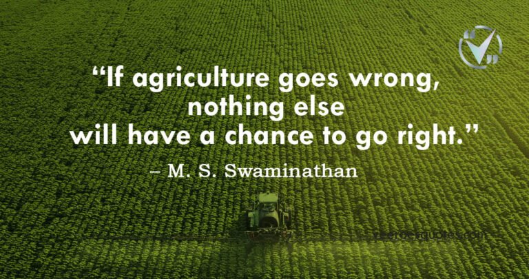 Farmers Quotes on Agriculture, Respect, Farm Life, Gratitude