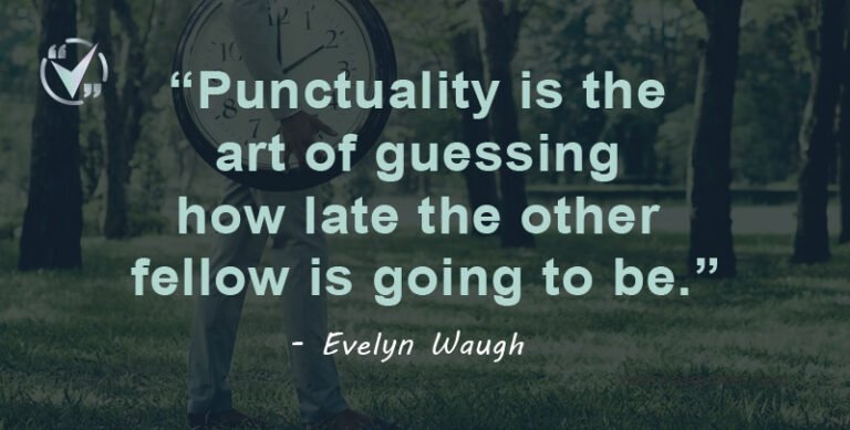 Top Punctuality Quotes and Sayings for Being On Time