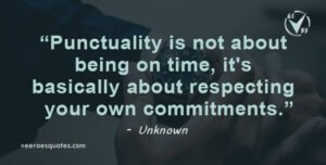 Top Punctuality Quotes and Sayings for Being On Time