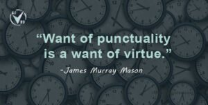 Top Punctuality Quotes and Sayings for Being On Time