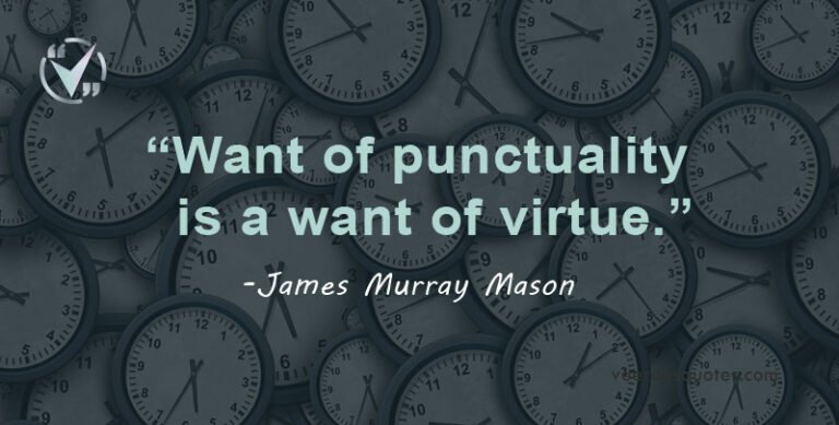 Top Punctuality Quotes and Sayings for Being On Time