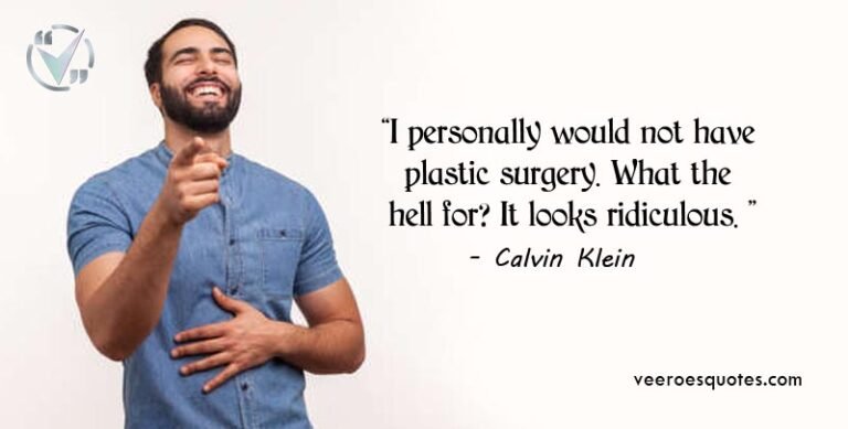 Top Plastic Surgery Quotes and Sayings from Surgeons