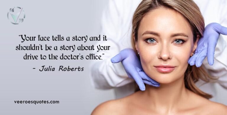 Top Plastic Surgery Quotes and Sayings from Surgeons