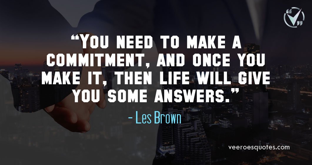 Commitment Quotes for Relationship, Work, Employees, Business