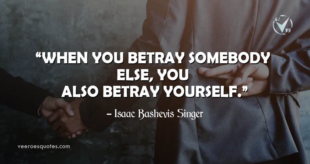 Betrayal Quotes and Sayings about Relationship, Family, Friends